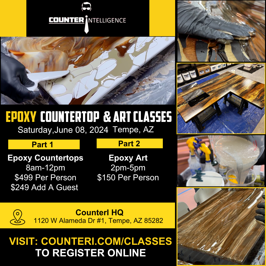 Epoxy Countertop Classes Saturday, June 08, 2024 - Counter Intelligence